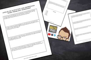 Angles of Elevation and Depression Word Problems Worksheet