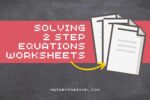 Free Printable Solving 2 Step Equations Worksheets